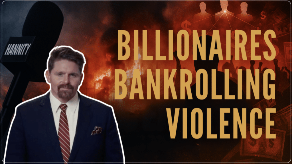 Bruner Takes Hannity inside Riot Inc. — How Billionaires Buy Chaos and ...